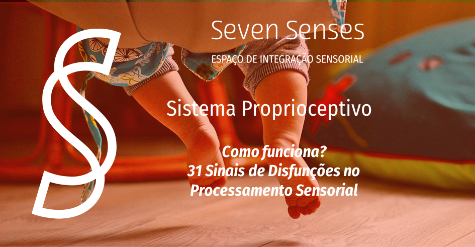 Como funciona o sistema proprioceptivo? - SevenSenses.to